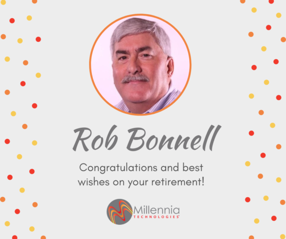 Retirement: Robert Bonnell - Millennia Technologies